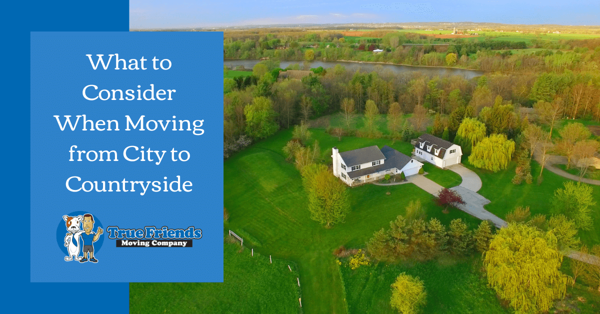 Embracing Rural Life: What to Consider When Moving from City to Countryside